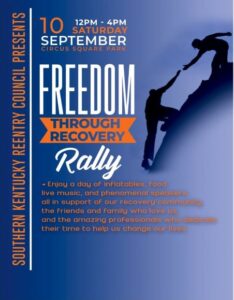 Freedom Through Recovery Rally 2022 – Southern Kentucky Reentry Council